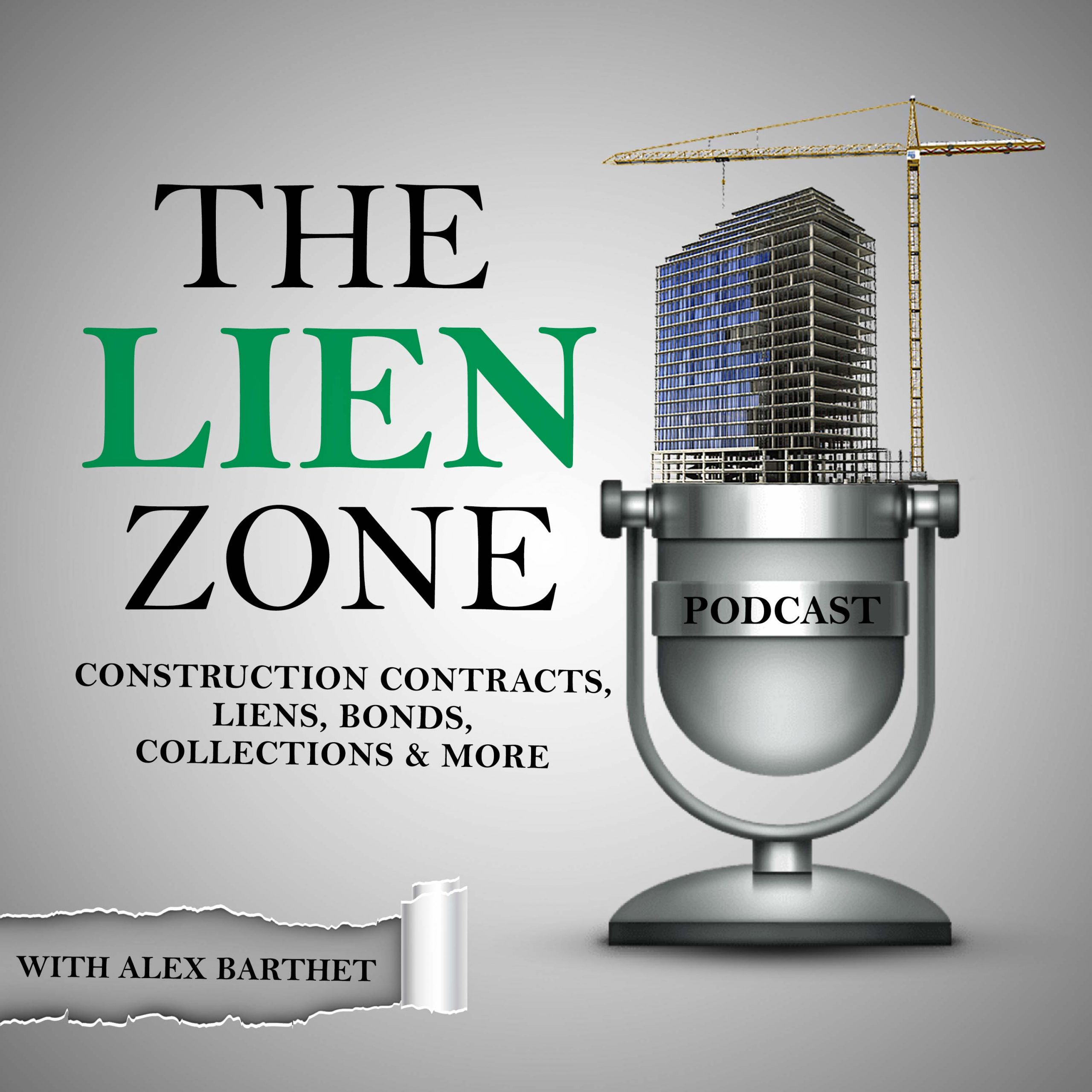 Common Lien and Release Traps and How to Avoid Them - TheLienZone Podcast